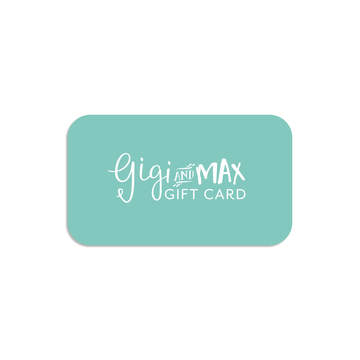 Gigi and Max Gift Card